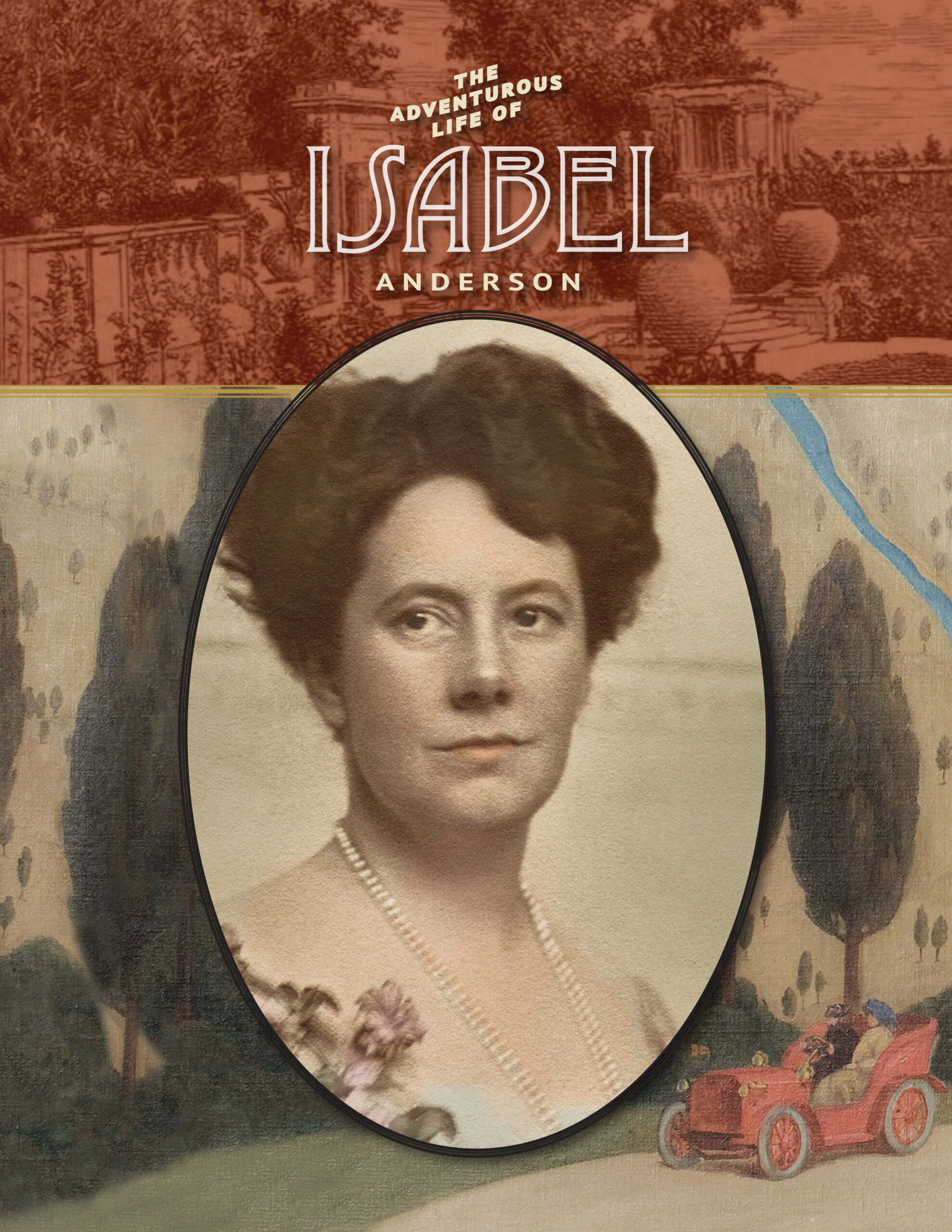 The Adventurous Life of Isabel Anderson - The American Revolution Institute