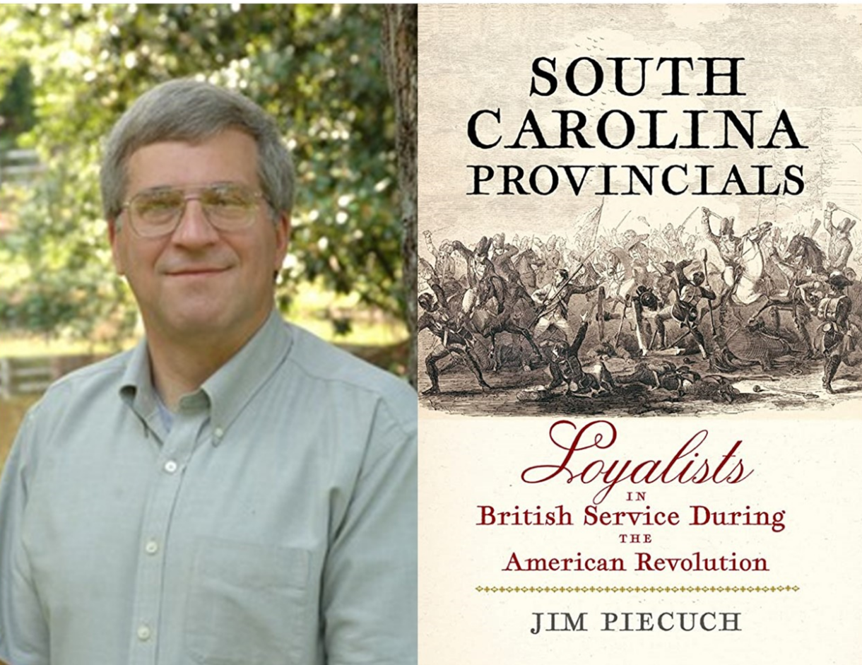 Author's Talk - South Carolina Provincials: Loyalists in British ...