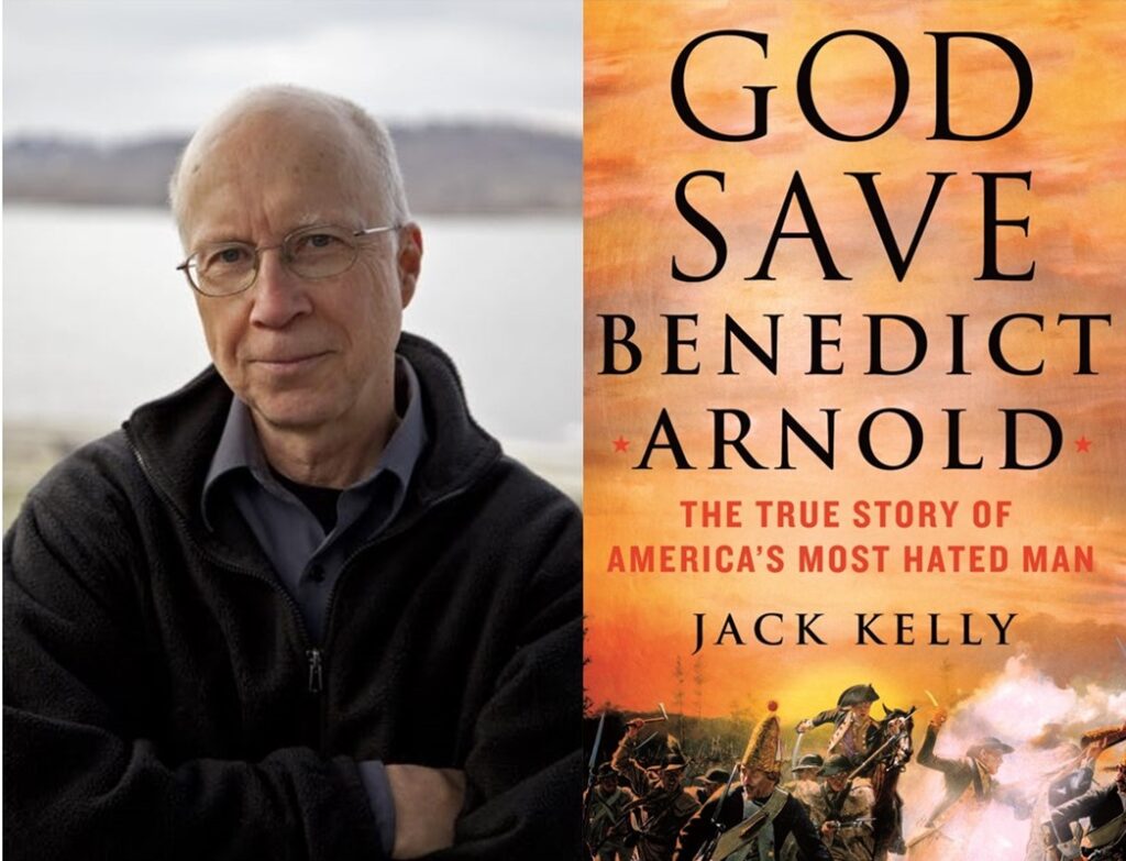 Author’s Talk – God Save Benedict Arnold: The True Story of America’s Most Hated Man - The ...