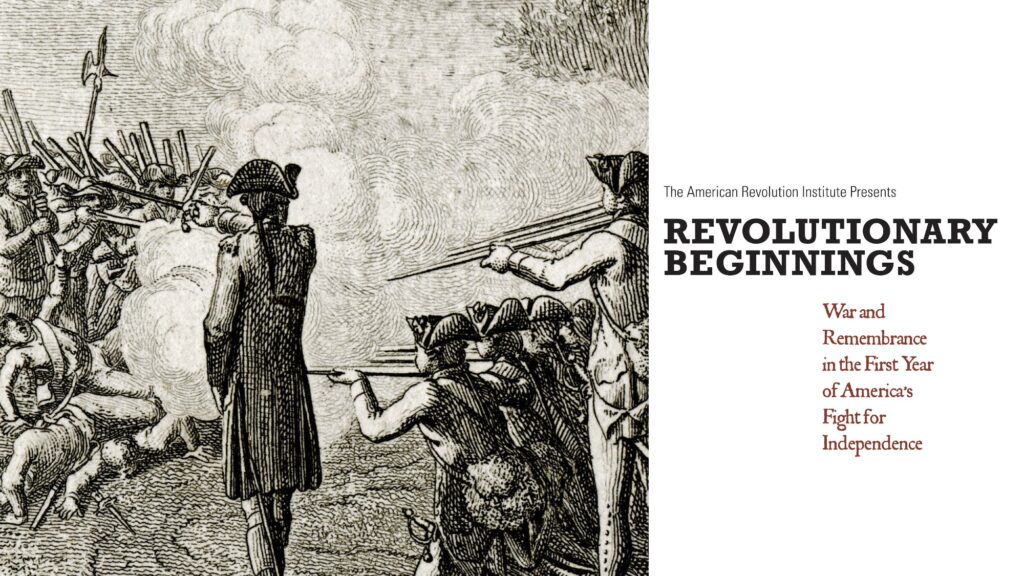 Special Opening Reception — Revolutionary Beginnings: War and ...