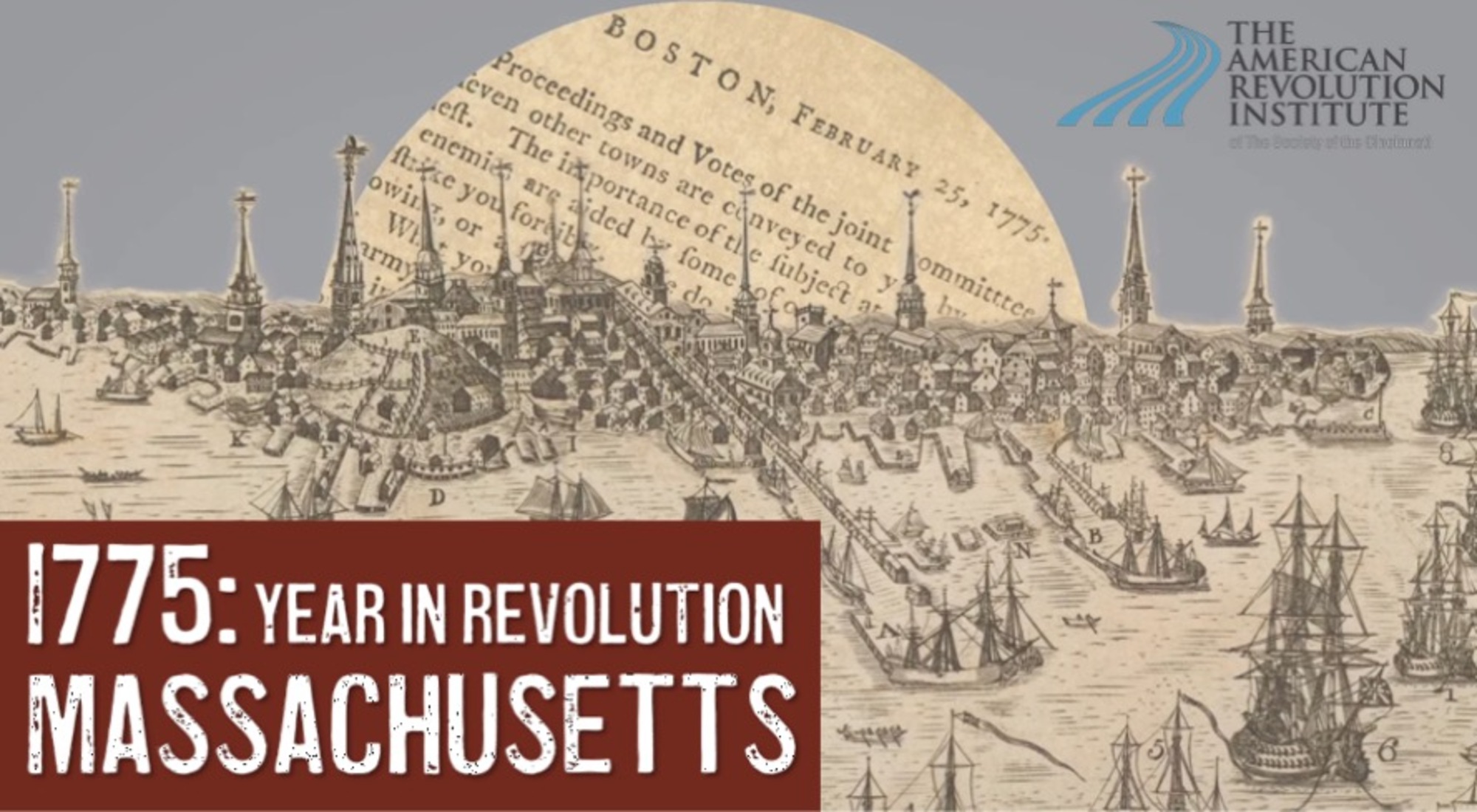 1775 Year in Revolution - The American Revolution Institute