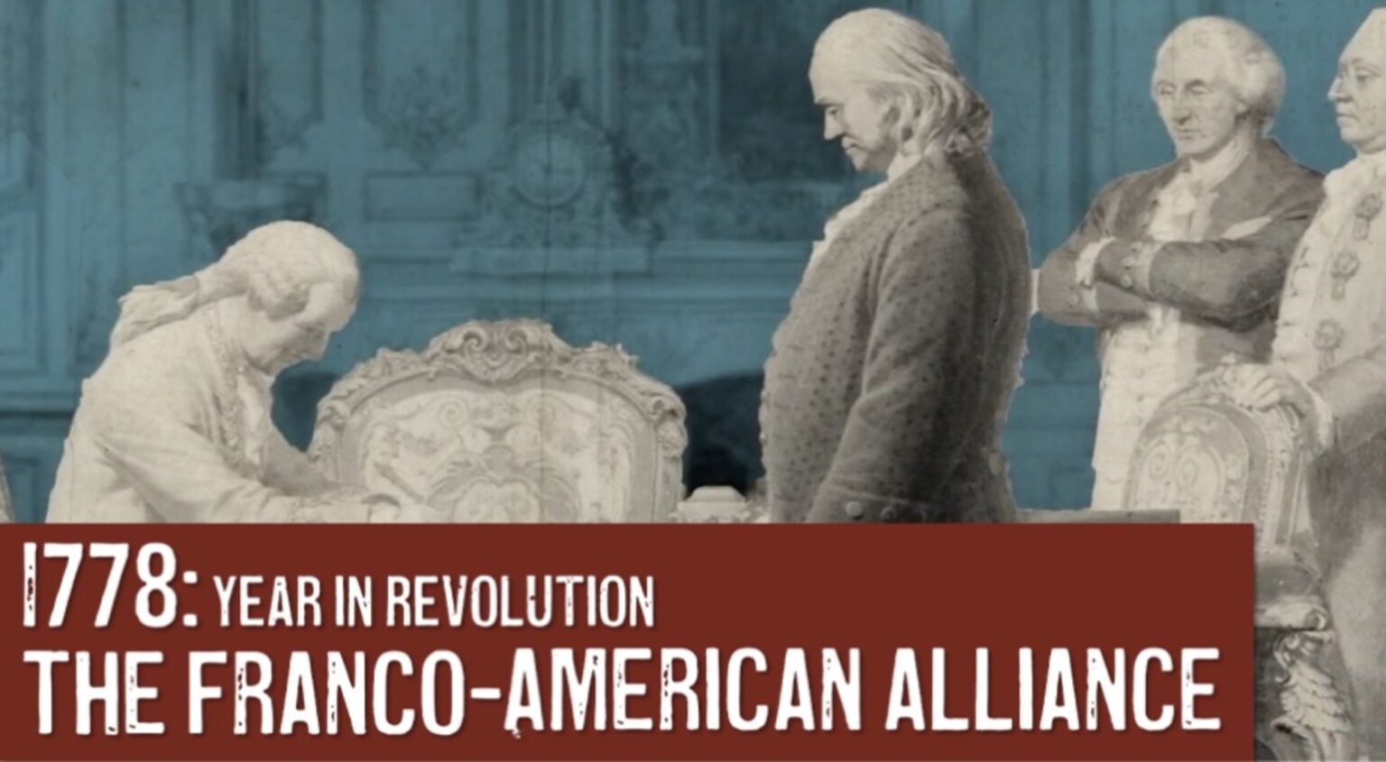 1778 Year in Revolution - The American Revolution Institute