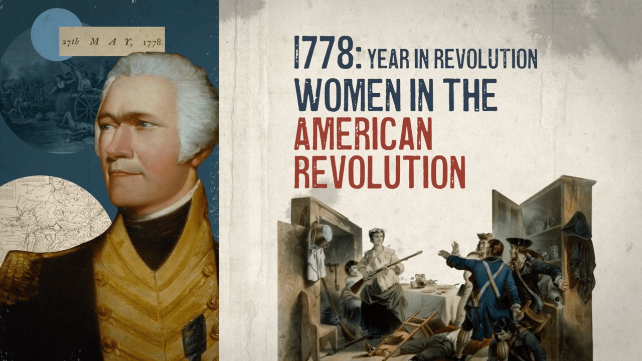 Year in Revolution—1778: Women in the American Revolution