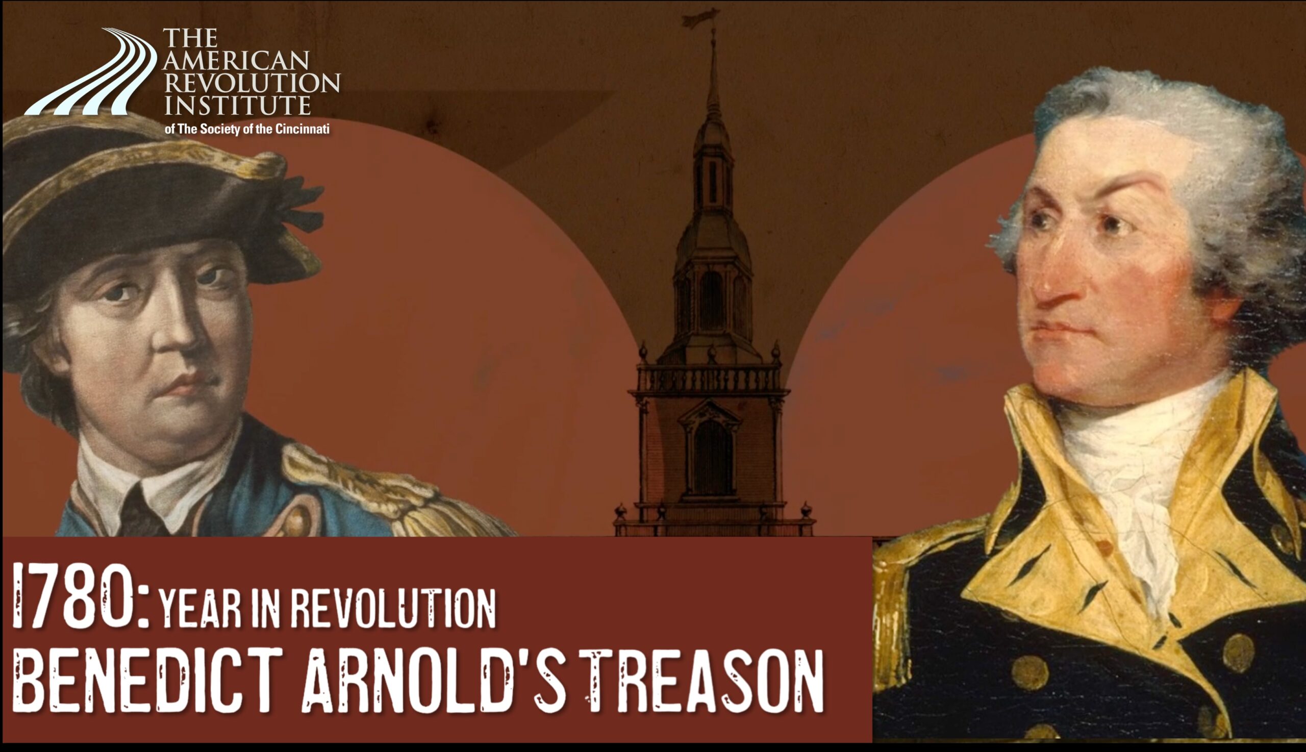 Year in Revolution 1780: Arnold's Treason